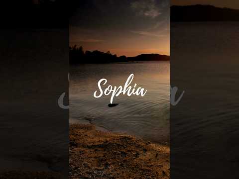 Sophia - the meaning of your name. The positive within you and the potential you hold. #Sophia #Name