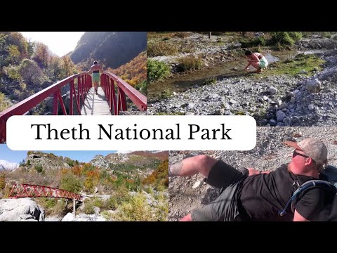 Exploring Theth National Park | Vanlife Albania