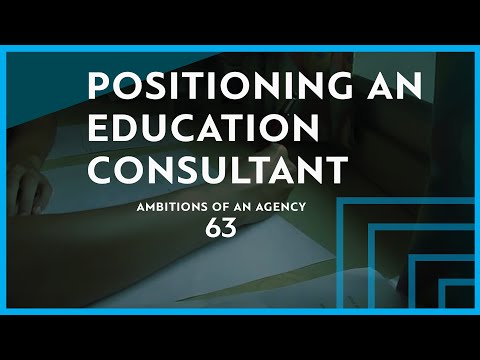 AA: Positioning an Educational Consulting Business