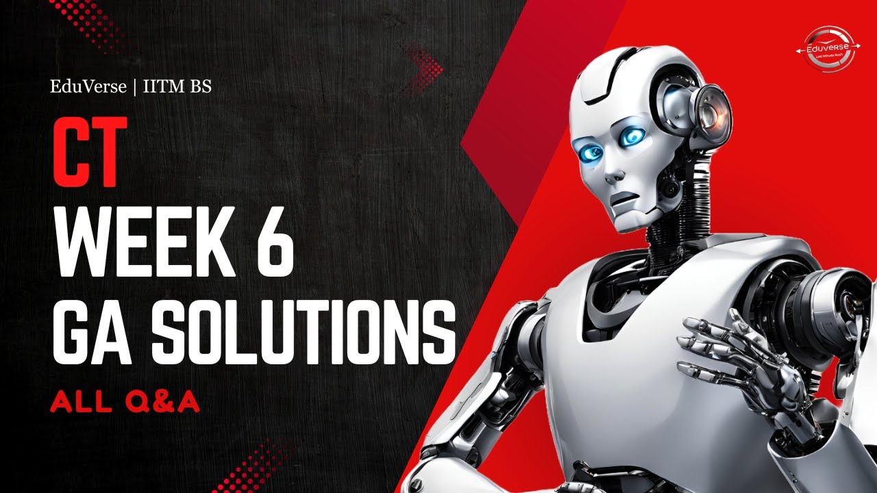 CT Week 6 Graded Assignment | IITM BS Degree | Full Solution + PDF