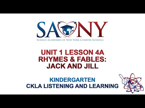 Kindergarten CKLA Listening & Learning - Unit 1 Lesson 4A Nursery Rhymes & Fables: Jack and Jill