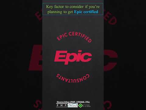Key factor to consider if you’re planning to get Epic certified | EPIC | Healthcare System |