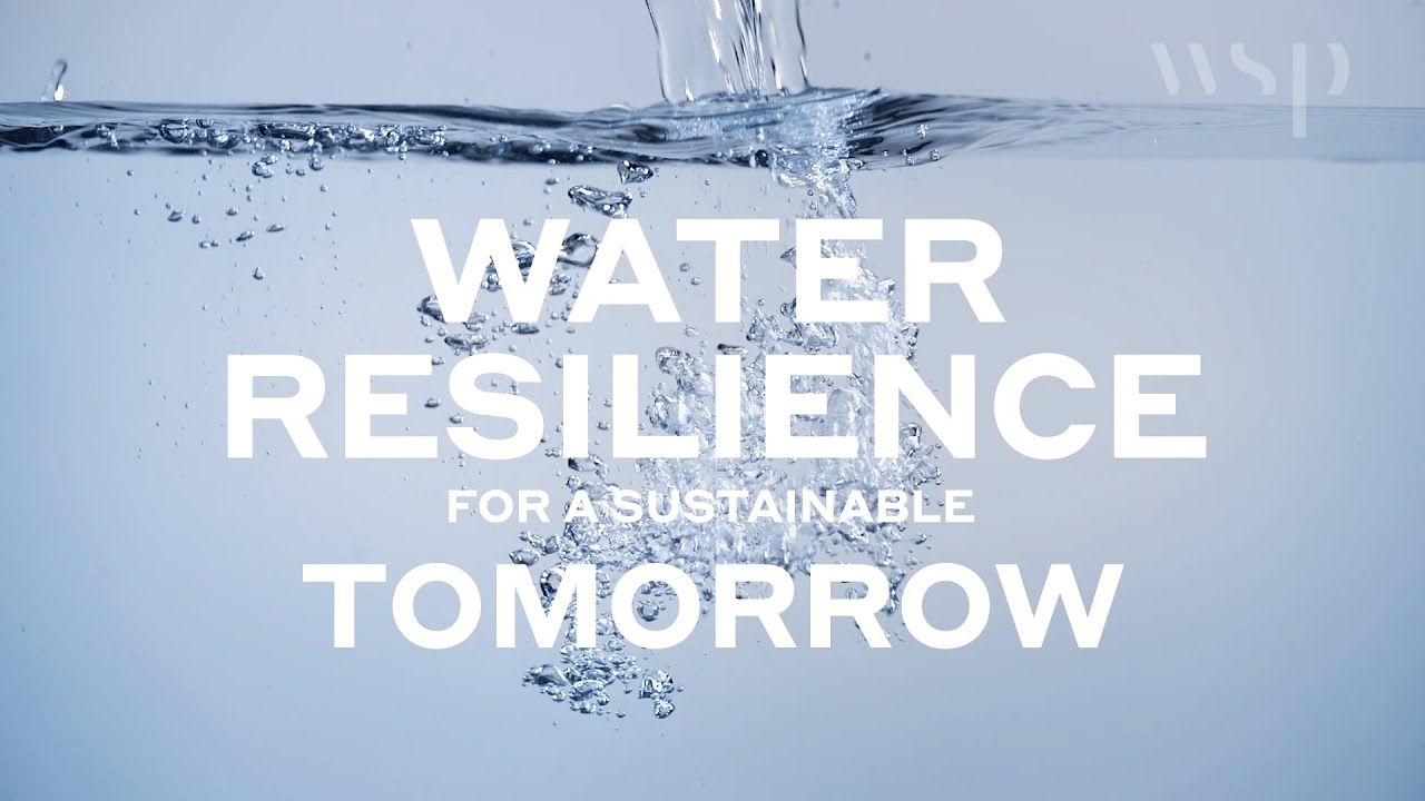 Water Resilience for a Sustainable Tomorrow