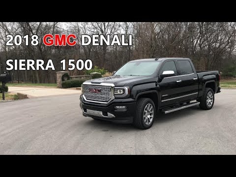 2018 GMC Denali Sierra 1500 Review, An Owners Perspective.4k