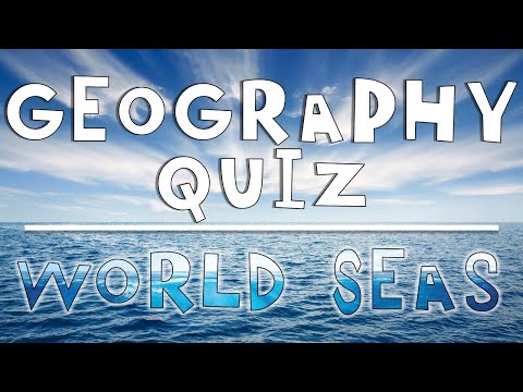 Geography Quiz: World Seas