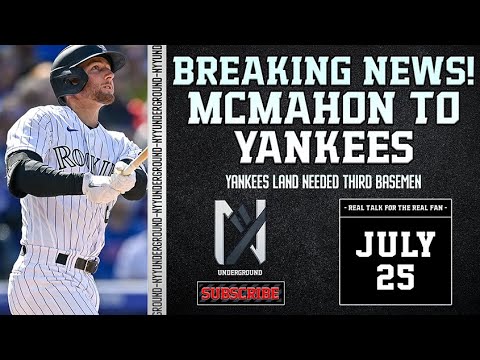 BREAKING NEWS: Yankees TRADE for McMahon #newyorkyankees #yankees #mlb ...