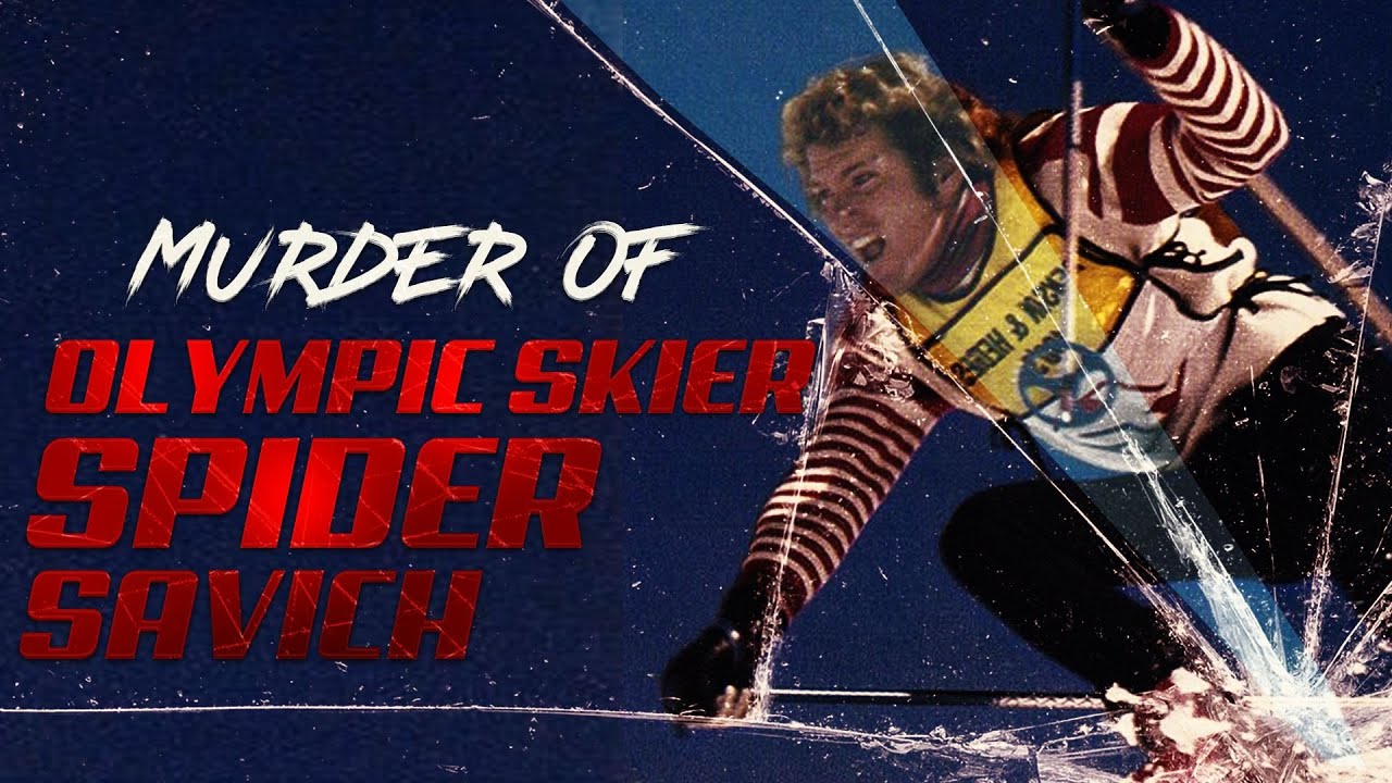 The Murder of Olympic Skier Spider Sabich