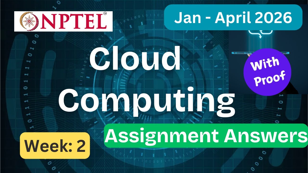 NPTEL Cloud Computing Week 2 Assignment Answers With Explanation  | Jan–Apr 2026