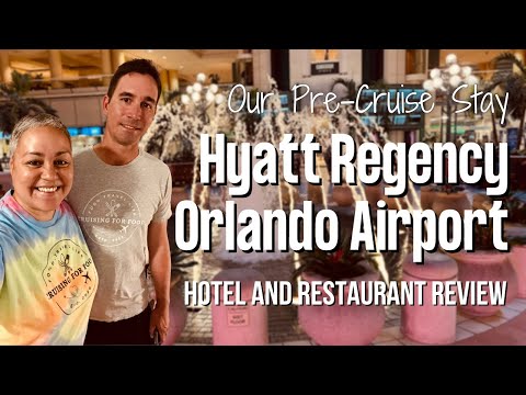 HYATT REGENCY ORLANDO INTERNATIONAL AIRPORT | TRAVEL DAY | PRE-CRUISE STAY | HOTEL REVIEW