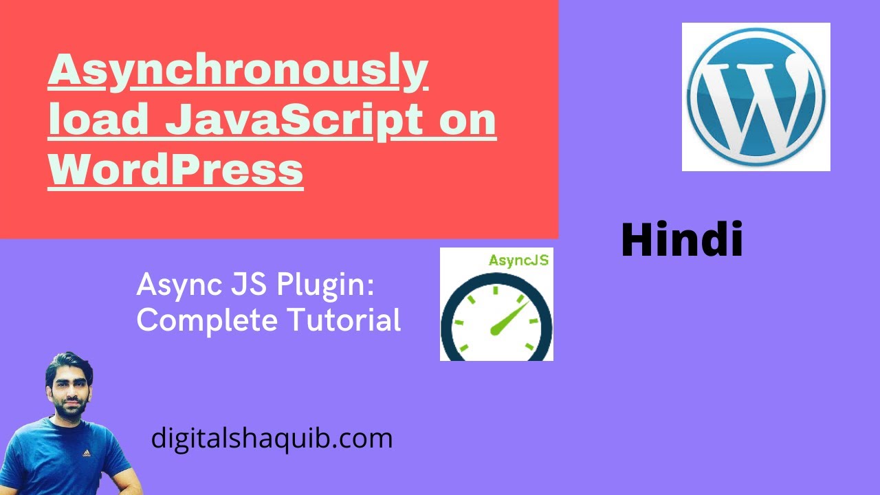 Async JavaScript WordPress Plugin Tutorial :Load JavaScript asynchronously- Settings- Hindi