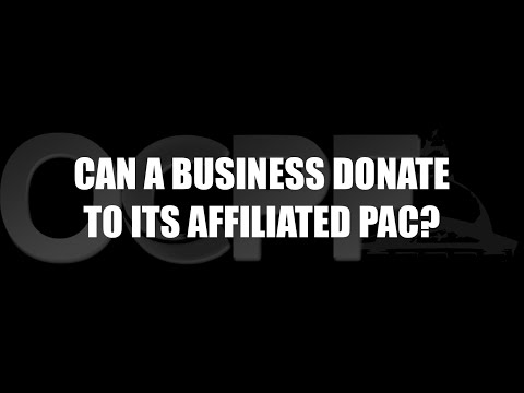Q&A: Can a business contribute to its affiliated PAC?