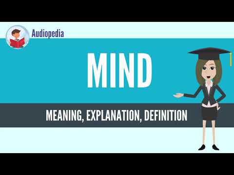 What Is MIND? MIND Definition & Meaning