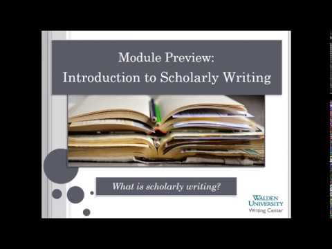 Module Preview: Introduction to Scholarly Writing