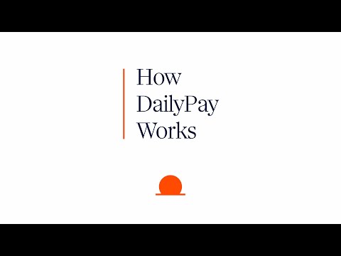 How DailyPay Works | Intro and Sign-Up
