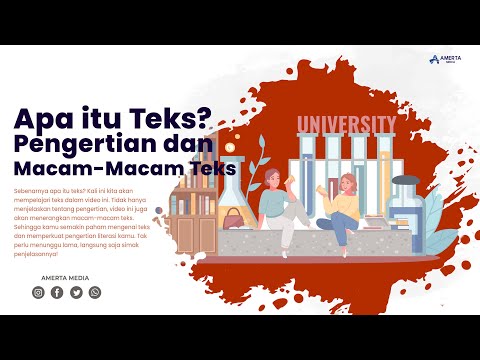 Apa itu Teks? Pengertian dan Macam Macam Teks?