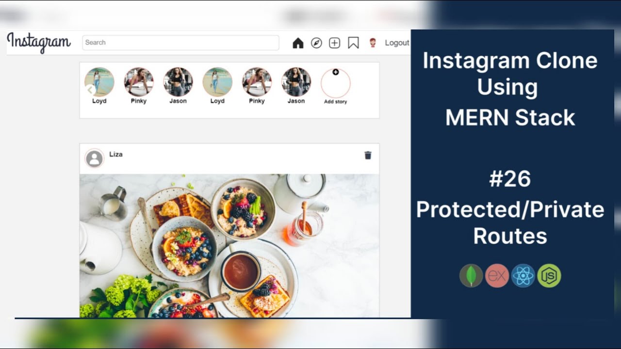 Instagram Clone Using MERN Stack | Protected/Private Routes | #26
