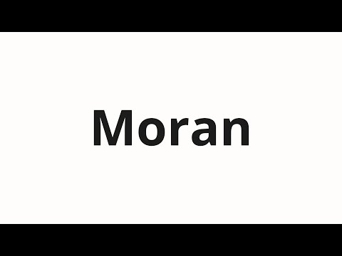 How to pronounce Moran | Моран (Moran in Russian)