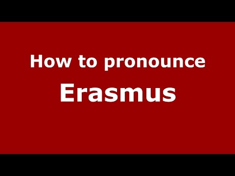 How to pronounce Erasmus (Italian/Italy) - PronounceNames.com