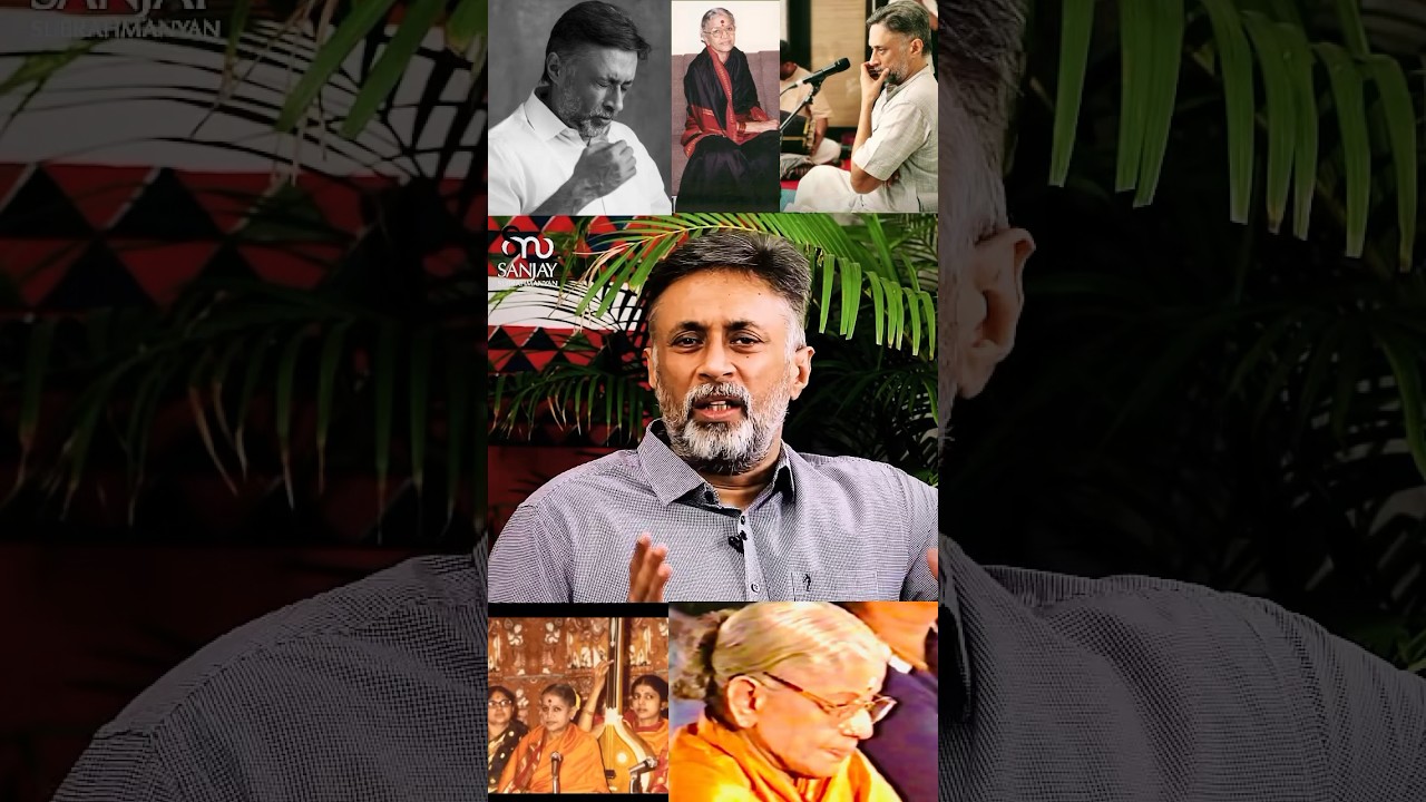 Sanjay Subrahmanyan speaks about ms Subbulakshmi #carnaticmusic #mssubbulakshmi #sanjay