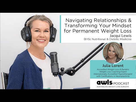 Navigating Relationships and Transforming Your Mindset for Permanent Weight Loss