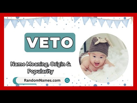 Veto - Baby Boy Name Meaning, Origin & Popularity - RandomNames.com
