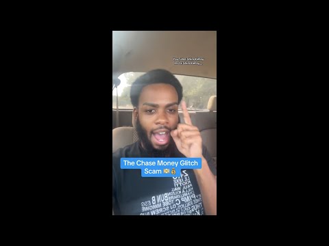 The Chase Bank Money Glitch Scam!!!