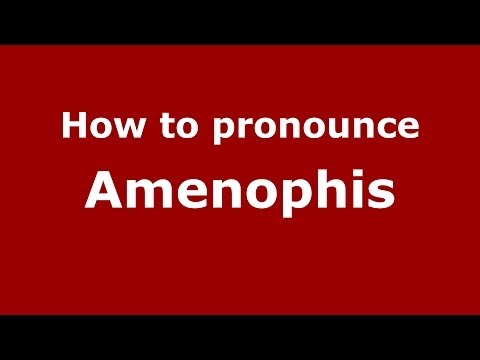 How to pronounce Amenophis (Greek/Greece) - PronounceNames.com