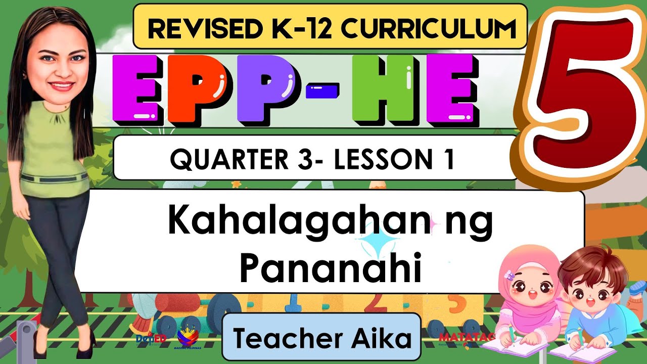 EPP-HE 5 Quarter 3 Lesson 1 | Kahalagahan ng Pananahi | REVISED K-12