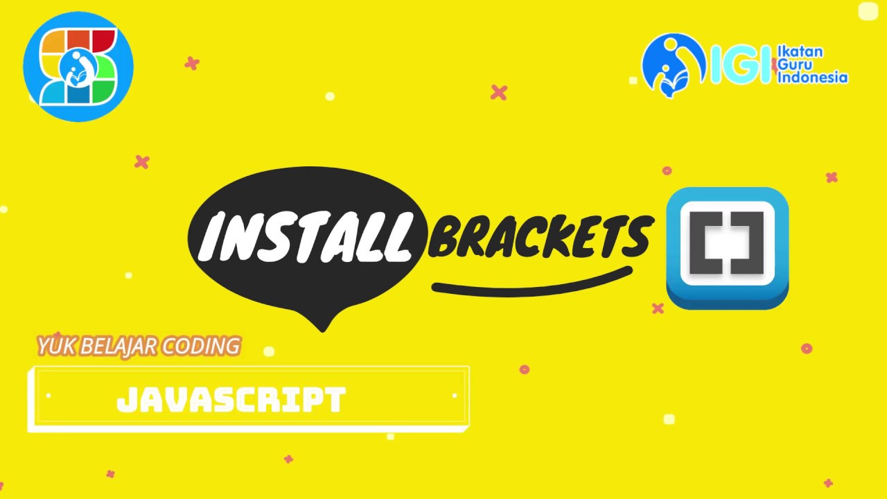 INSTALL BRACKETS || Yuk Belajar Coding Java Script