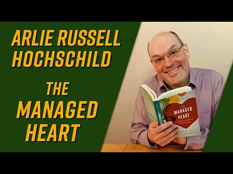 The Managed Heart by Arlie Russell Hochschild [book review]