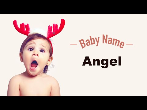 Angel - Baby Name Meaning, Origin and Popularity - Baby Name Meaning, Origin and Popularity