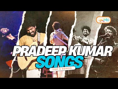TOP 5 PRADEEP KUMAR SONGS @Tamilsongscom @SaregamaTamil @SunMusicTamil @apitamilsongs