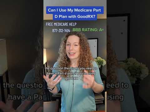 Can I Use My Medicare Part D Plan with GoodRX?