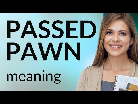 Mastering Chess Vocabulary: Understanding "Passed Pawn"