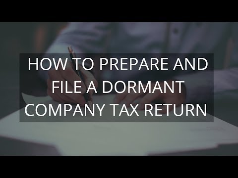 How to File a Dormant Company Tax Return