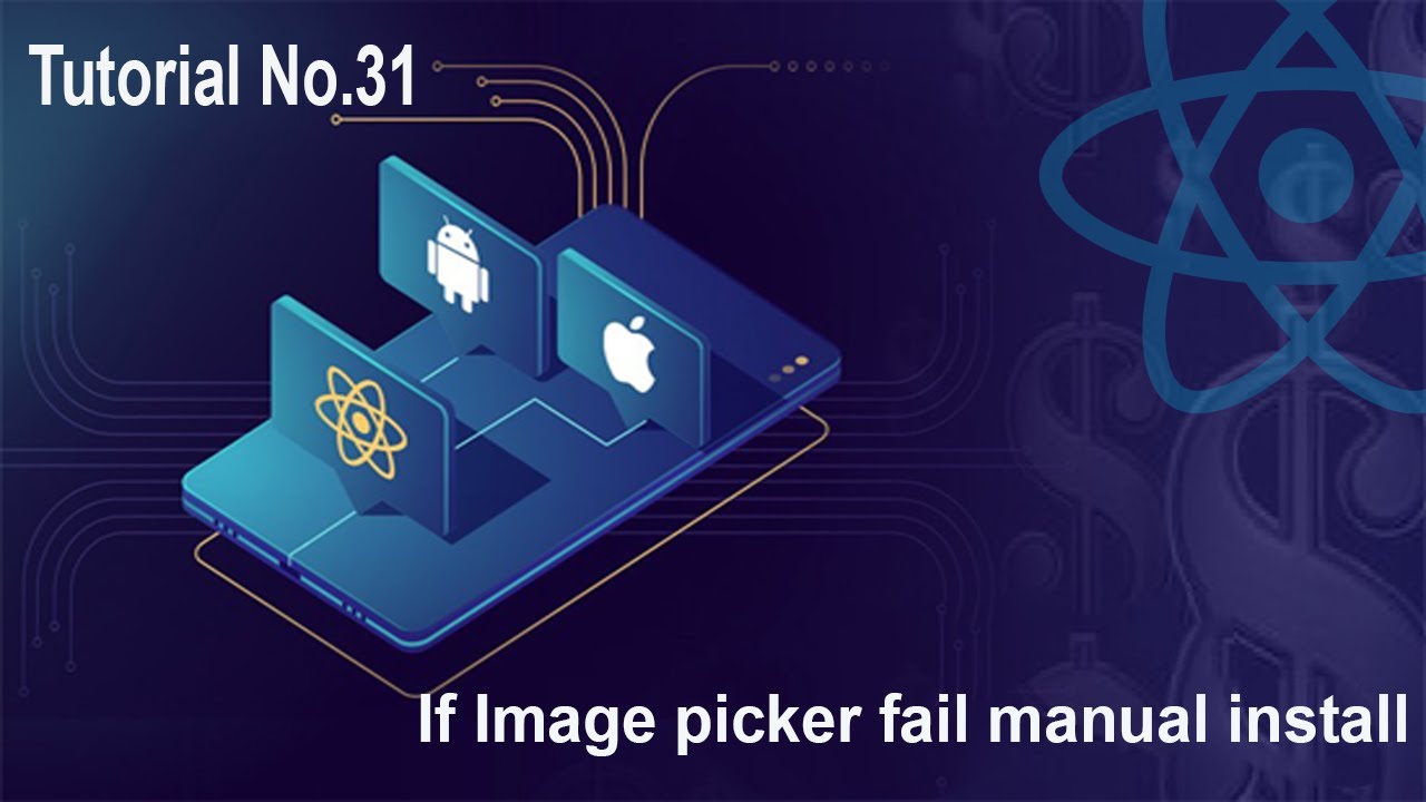 31  If Image picker fail manual install || React native for beginner to advance full course