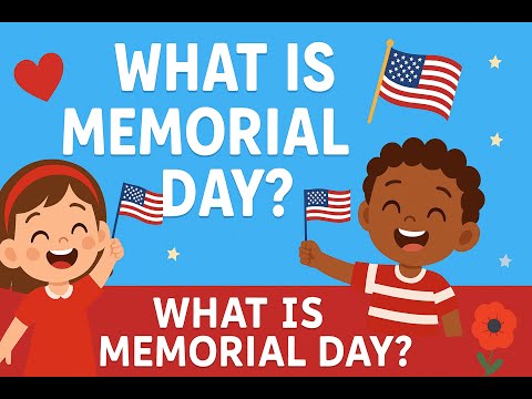 Memorial Day for Kids ๐บ๐ธ | What Is Memorial Day? | Easy Learning Video for Children