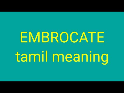 EMBROCATE tamil meaning/sasikumar