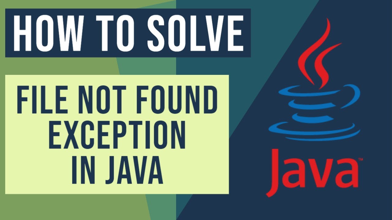 Why is there a filenotfoundexception exception in Java? – CrossPointe