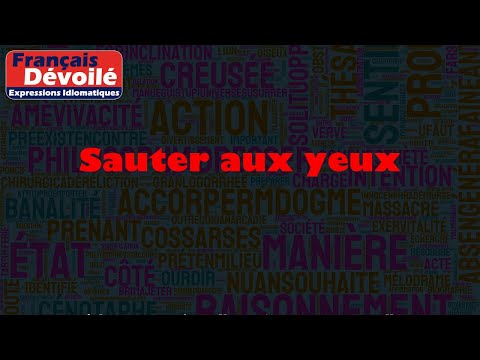 Sauter aux yeux