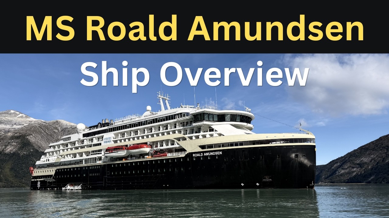 HX Expedition MS Roald Amundsen:  Ship Overview and Experience