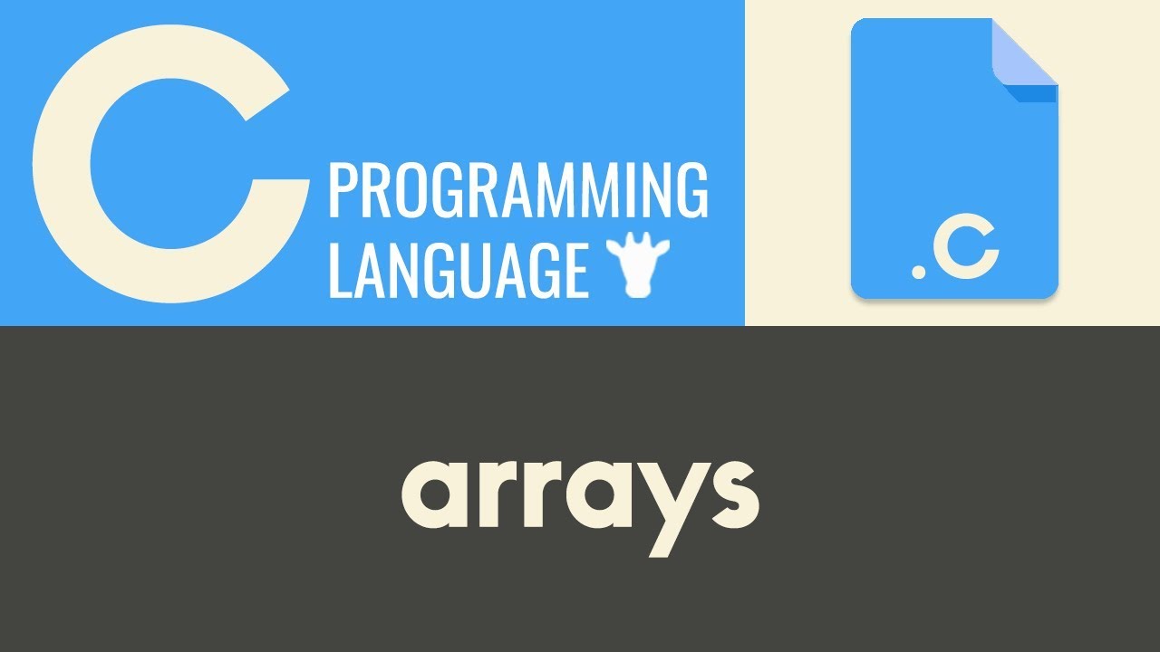 Arrays | C | Tutorial 15