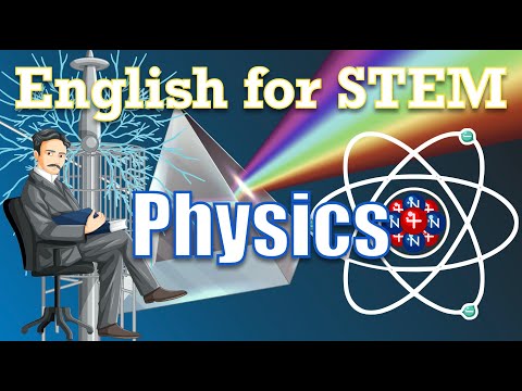 English for STEM 101 | Physics Vocabulary (1) | Science Vocabulary | STEM English
