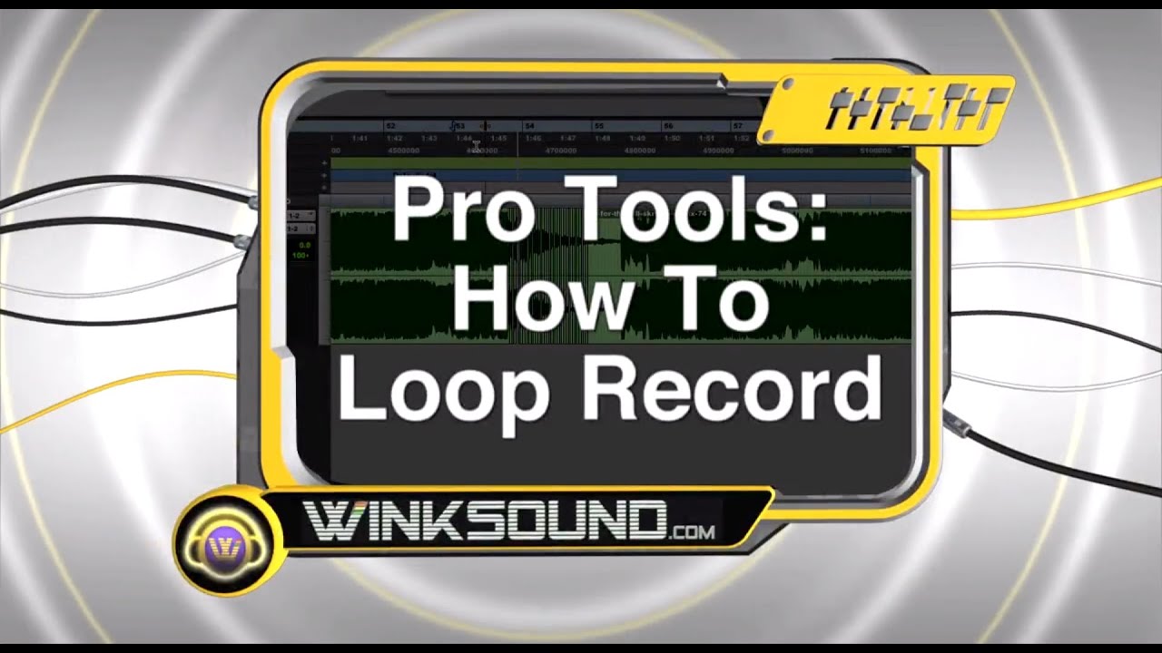 Pro Tools: How To Loop Record | WinkSound