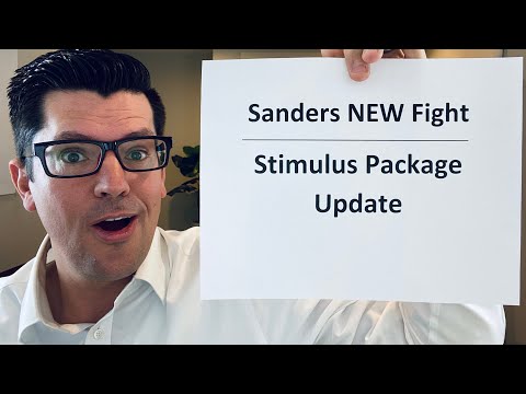 .007% Needed For Check | Stimulus Package Update | Senator Sanders NEW Battle