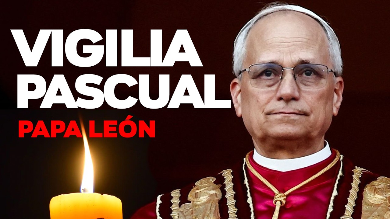🔴 EN VIVO Vigilia Pascual Sábado Santo Papa León XIV 🇻🇦 Vaticano | Semana Santa 2026
