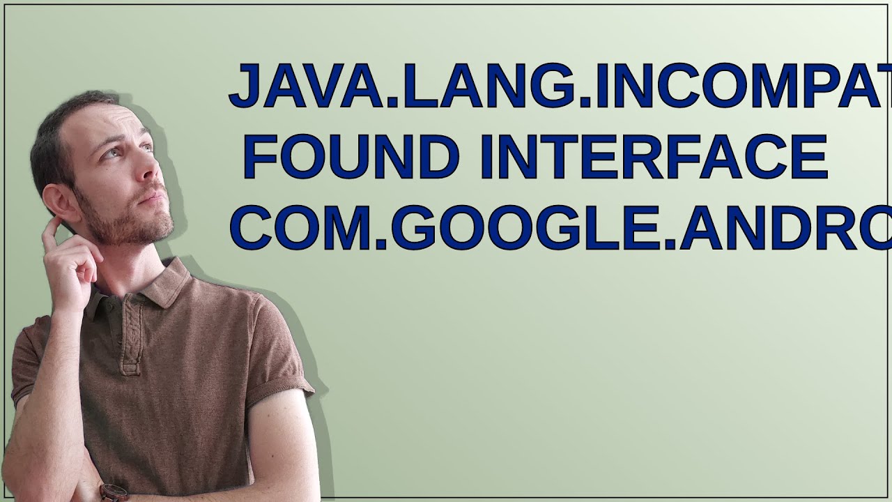 java.lang.IncompatibleClassChangeError: Found interface com.google.android.gms.location.SettingsC...