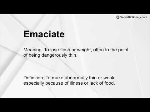 Emaciate Meaning