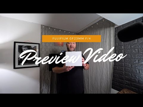 Fujifilm GF 23mm F/4 Lens Preview