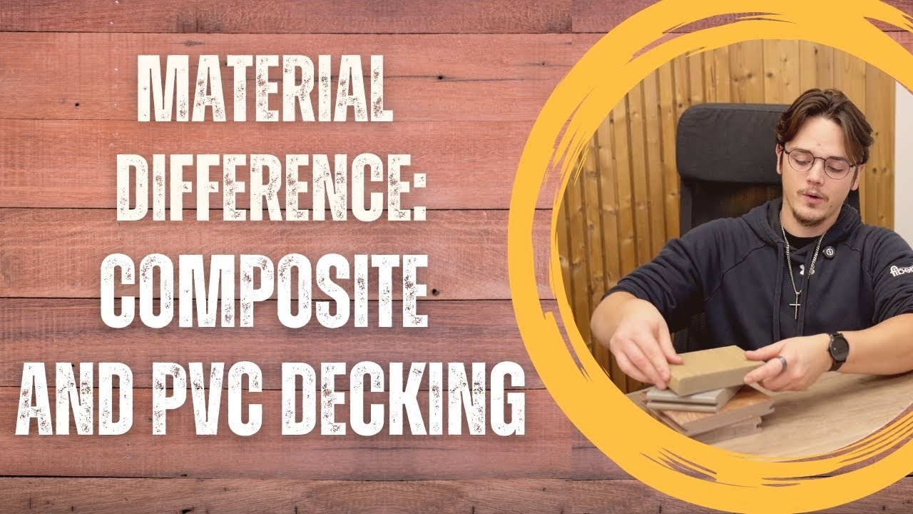 PVC or Composite Decking | Deck Material Comparison Explained